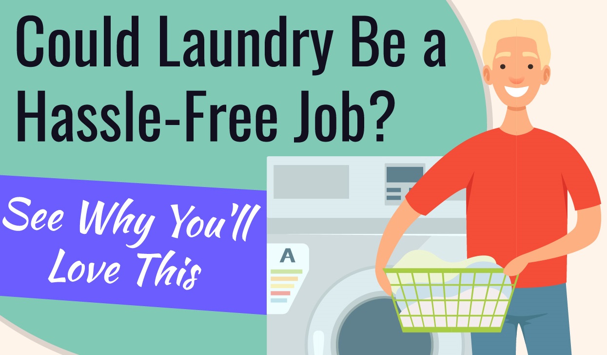 Could Laundry Be a Hassle Free Job? Infographic by King Spin